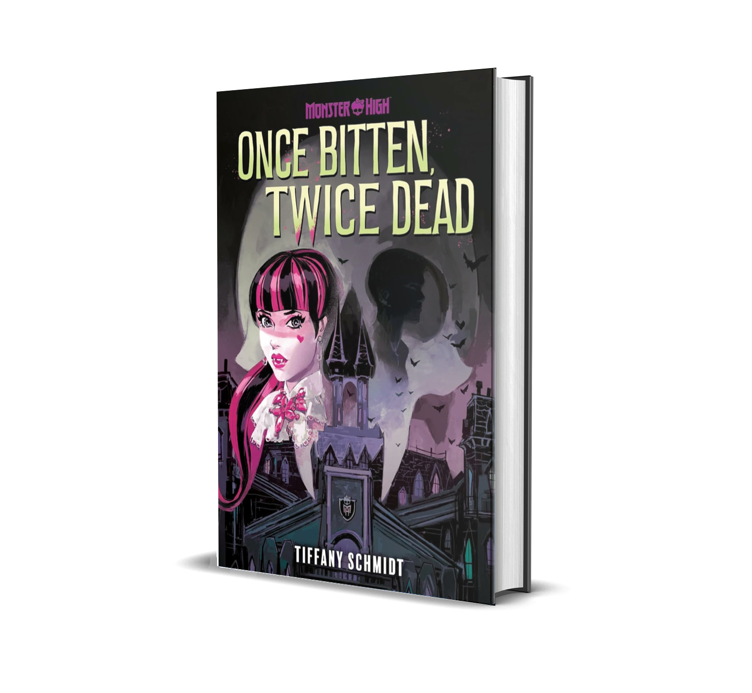 Once Bitten, Twice Dead — A Monster High YA Novel – Tiffany Schmidt